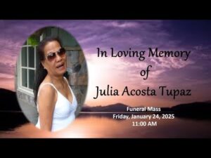 In Loving Memory of Julia Acosta Tupaz – Saint Mark the Evangelist ...